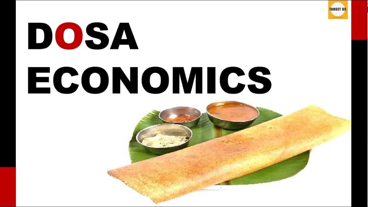 What Is Dosa Economics - Everything You Need To Know About It ...