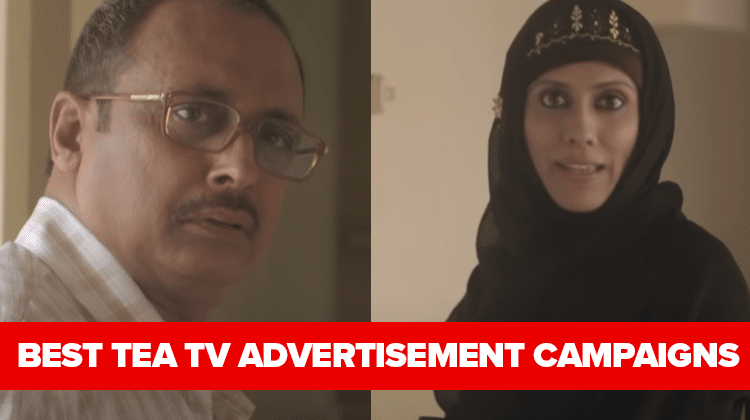 Best Tea TV Advertisement Campaigns Which Brings Smile On Your Face ...