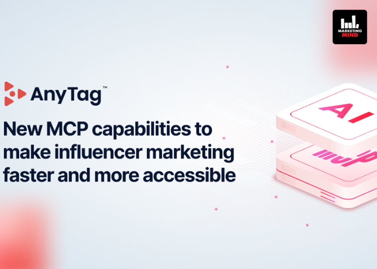 AnyMind Group Adds MCP Capabilities To AnyTag For More Accessible Influencer Marketing ...
